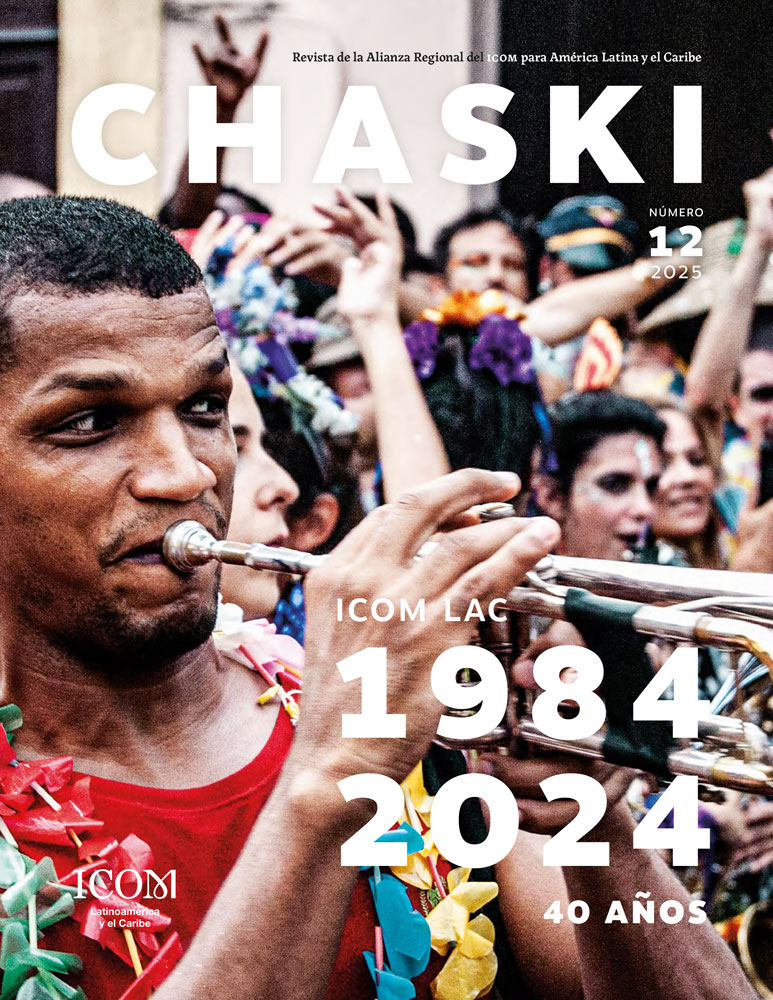 Revista CHASKI - ICOM LAC - ICOM LAC